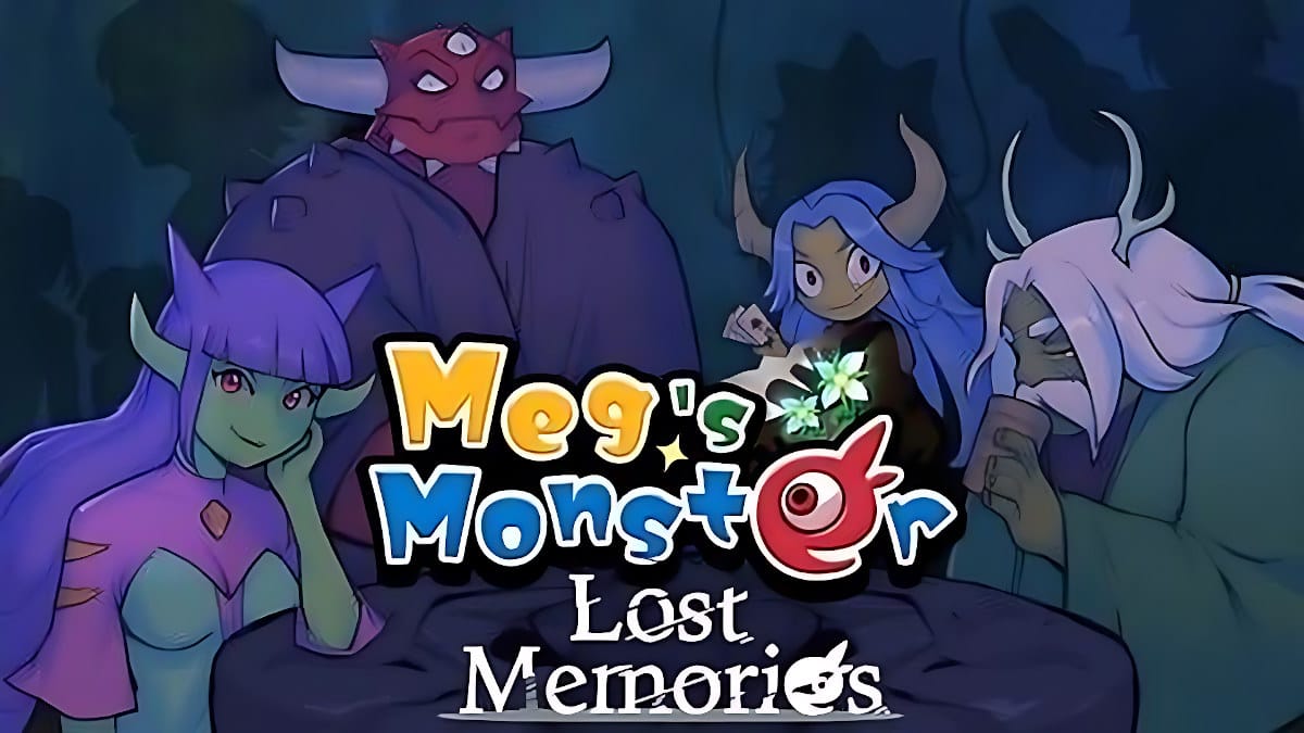 Lost Memories DLC - Meg's Monster stories